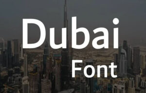 Dubai Font Free Download - Font Sonic